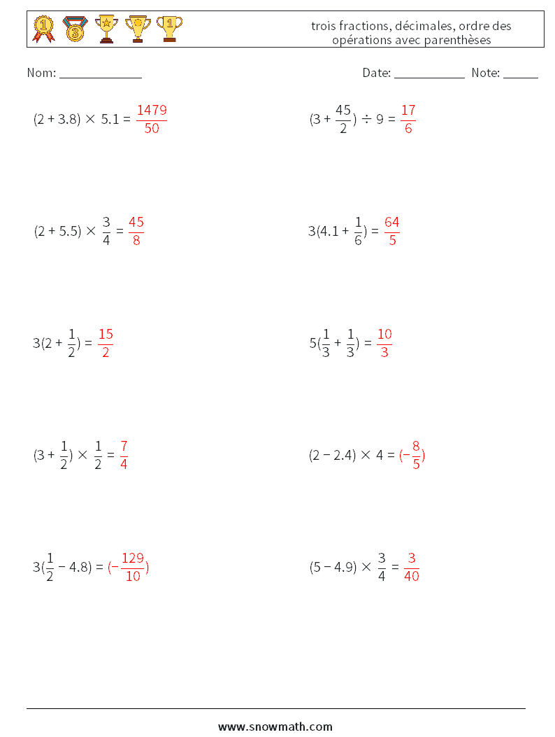(10) trois fractions, décimales, ordre des opérations avec parenthèses ...